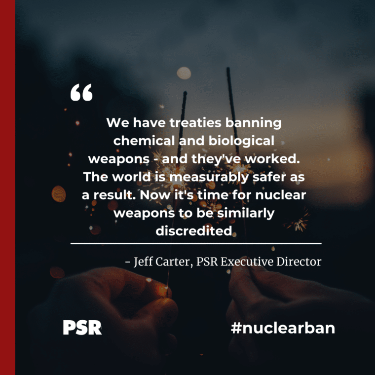 Nuclear Ban Quote | Physicians for Social Responsibility