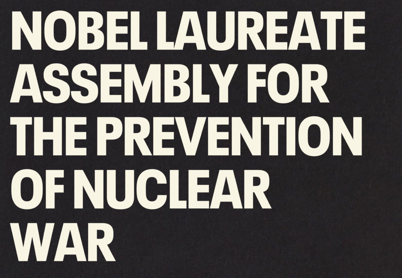 Nobel Laureate Assembly for the Prevention of Nuclear War | Physicians for Social Responsibility